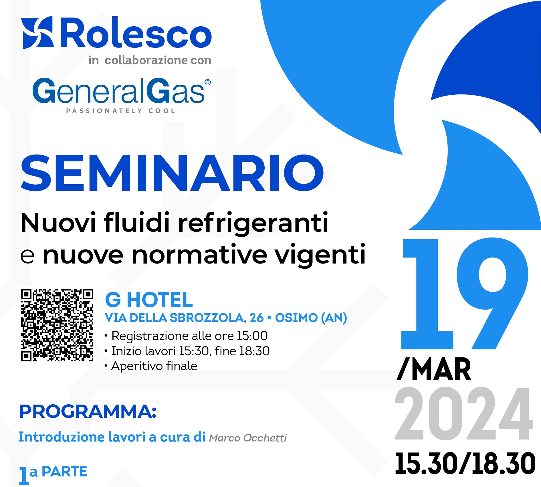 EVENTO GRATUITO ANCONA : SEMINARIO NUOVI FLUIDI REFRIGERANTI E NUOVE NORMATIVE VIGENTI ...